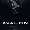 Avalon by Mindee Arnett